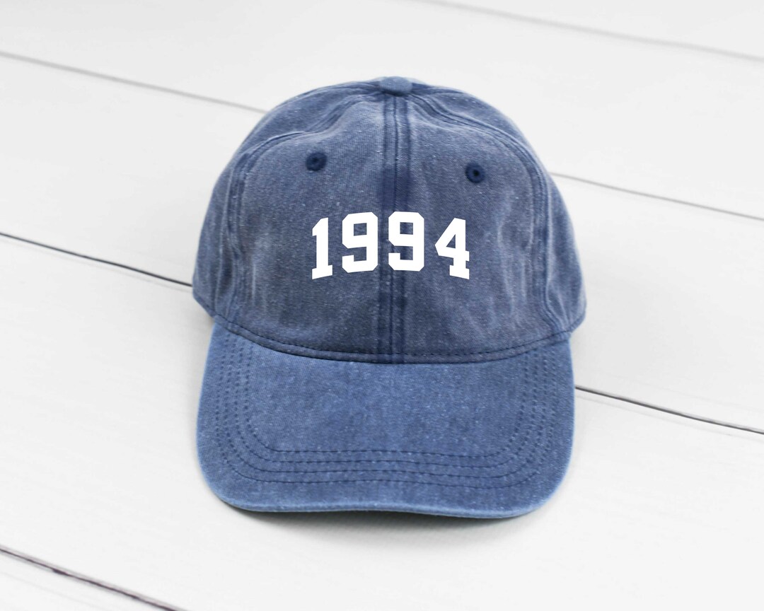 1994 Birth Year EMBROIDERY Dad Hat, Pigment Dyed Unstructured Hat, 30th ...