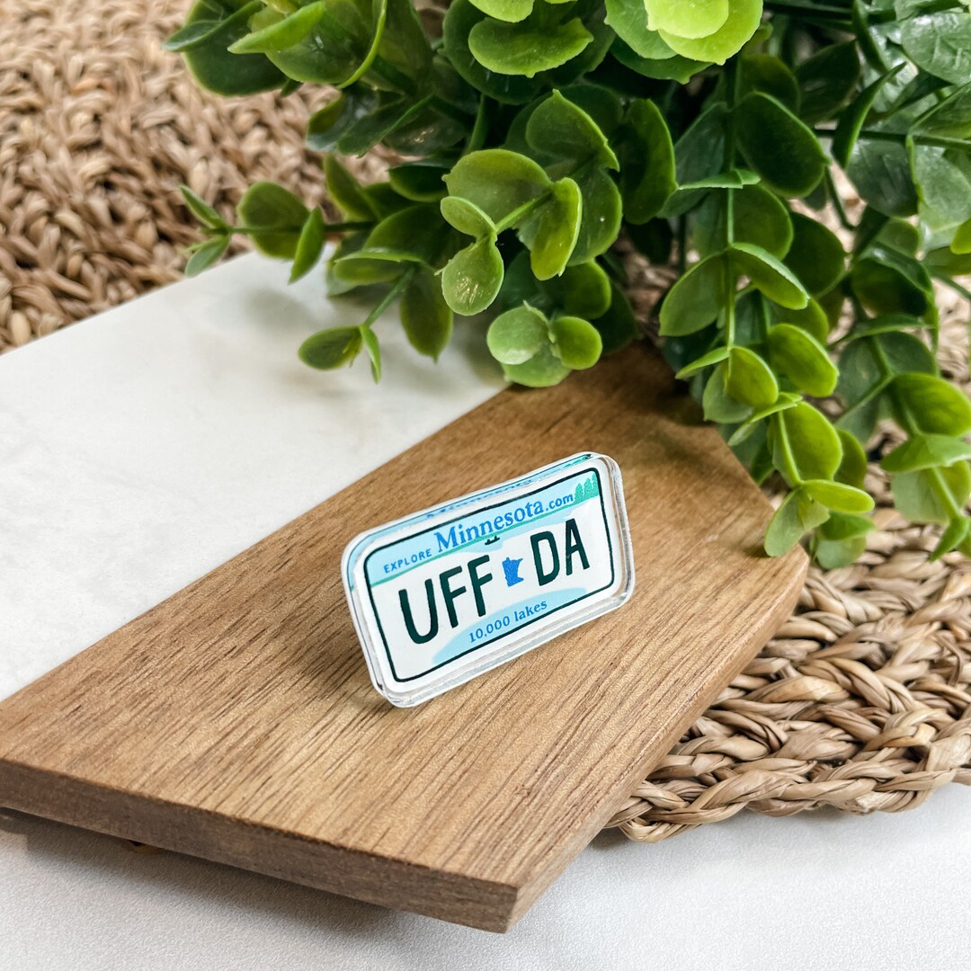 Uffda MN License Plate Acrylic Pin - Etsy