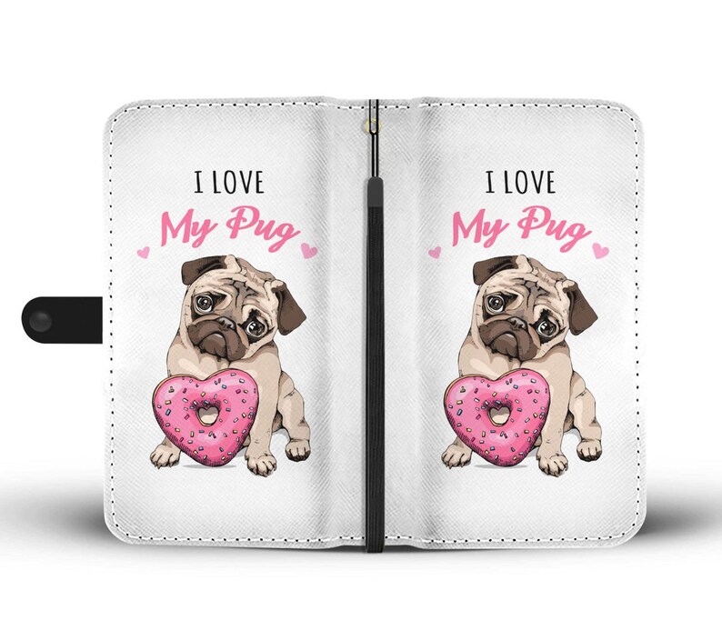 I Love My Pug Wallet Phone Case Pug Lover Pug Gift - Etsy