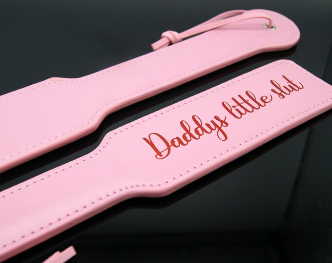 Daddys Little Slut Spandking Paddle ,personalized BDSM Spanking Paddle ...