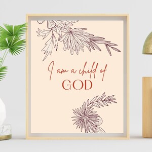 I Am A Child of God Wall Art Printable, Nursery Bible Art, Above Crib ...