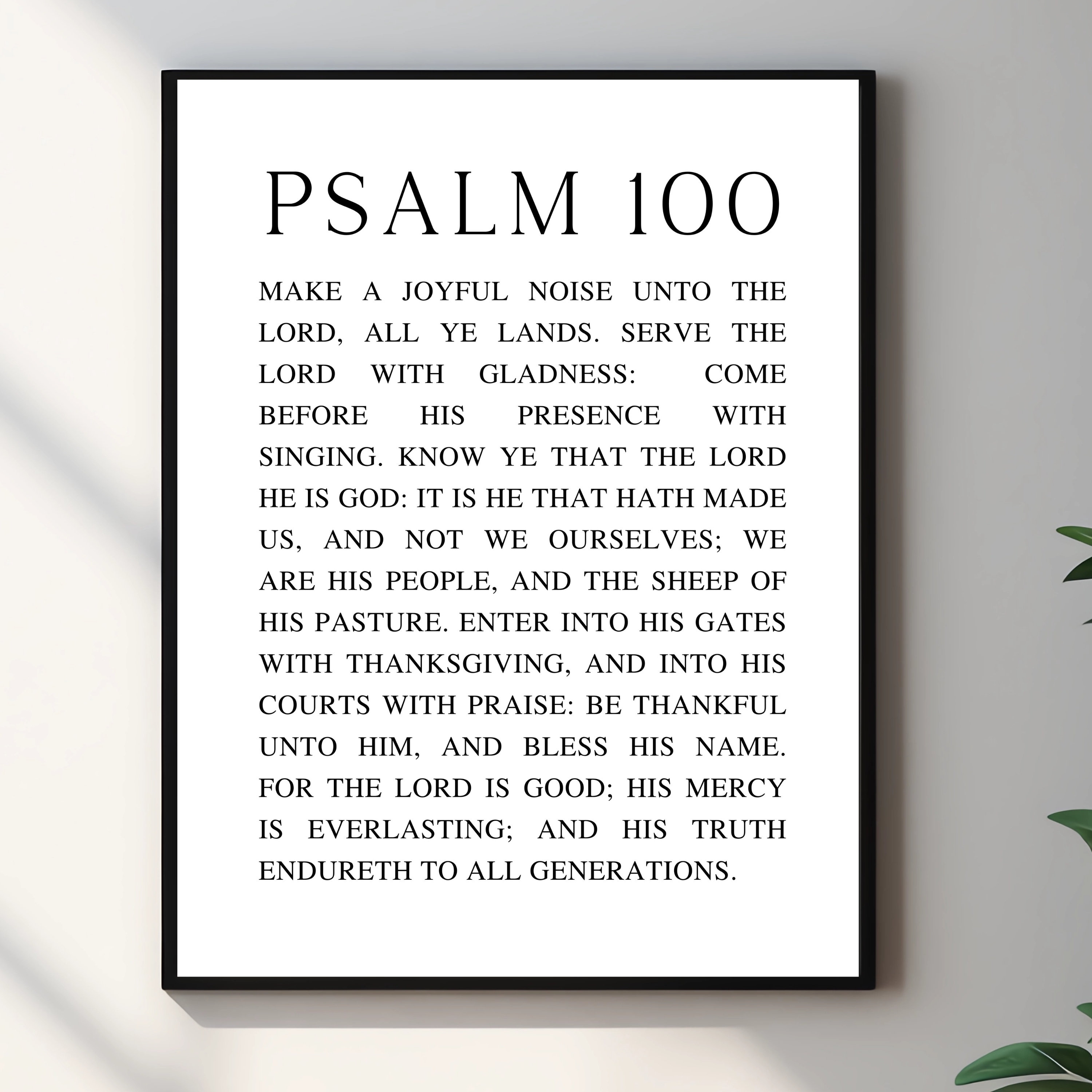 Psalm 100 Minimal Bible Verse Printable Black and White Typography ...