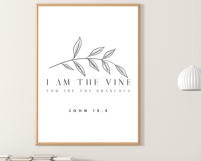 John 15:5 Scripture Wall Art Printable Large Bible Quote | Etsy