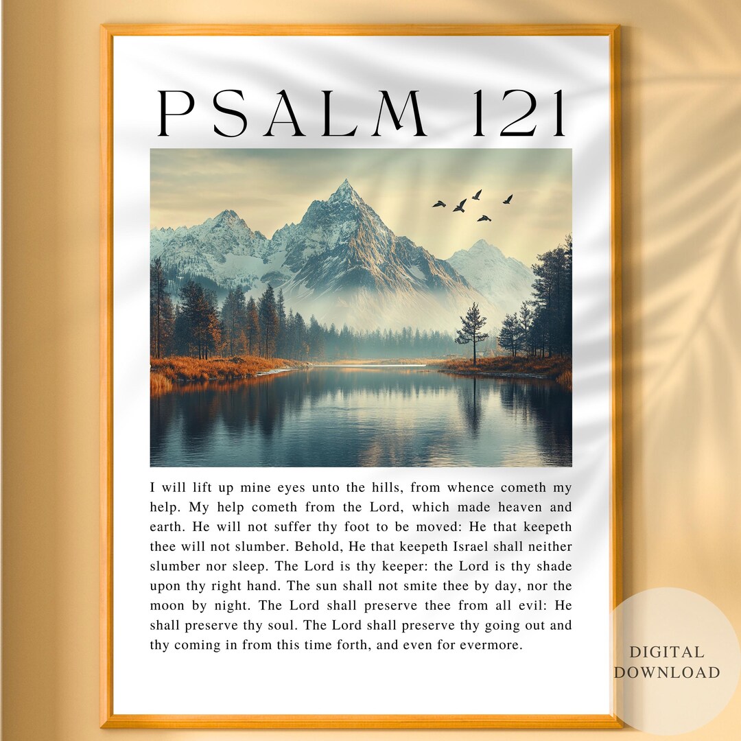 Psalm 121 I Lift up Mine Eyes Wall Art Mountain Decor Bible Verse Poster Scripture Printable for ...