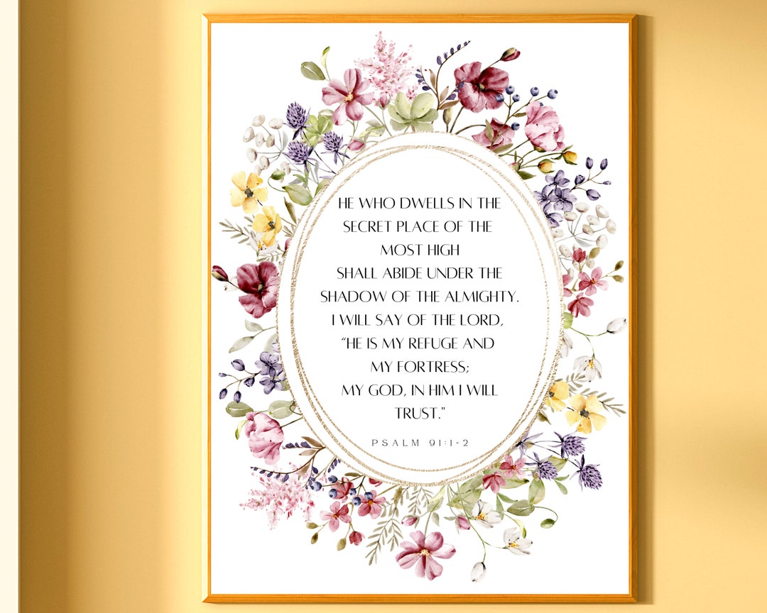 Psalm 91 Floral Poster, Digital Download, Modern Scripture Decor, Bible ...