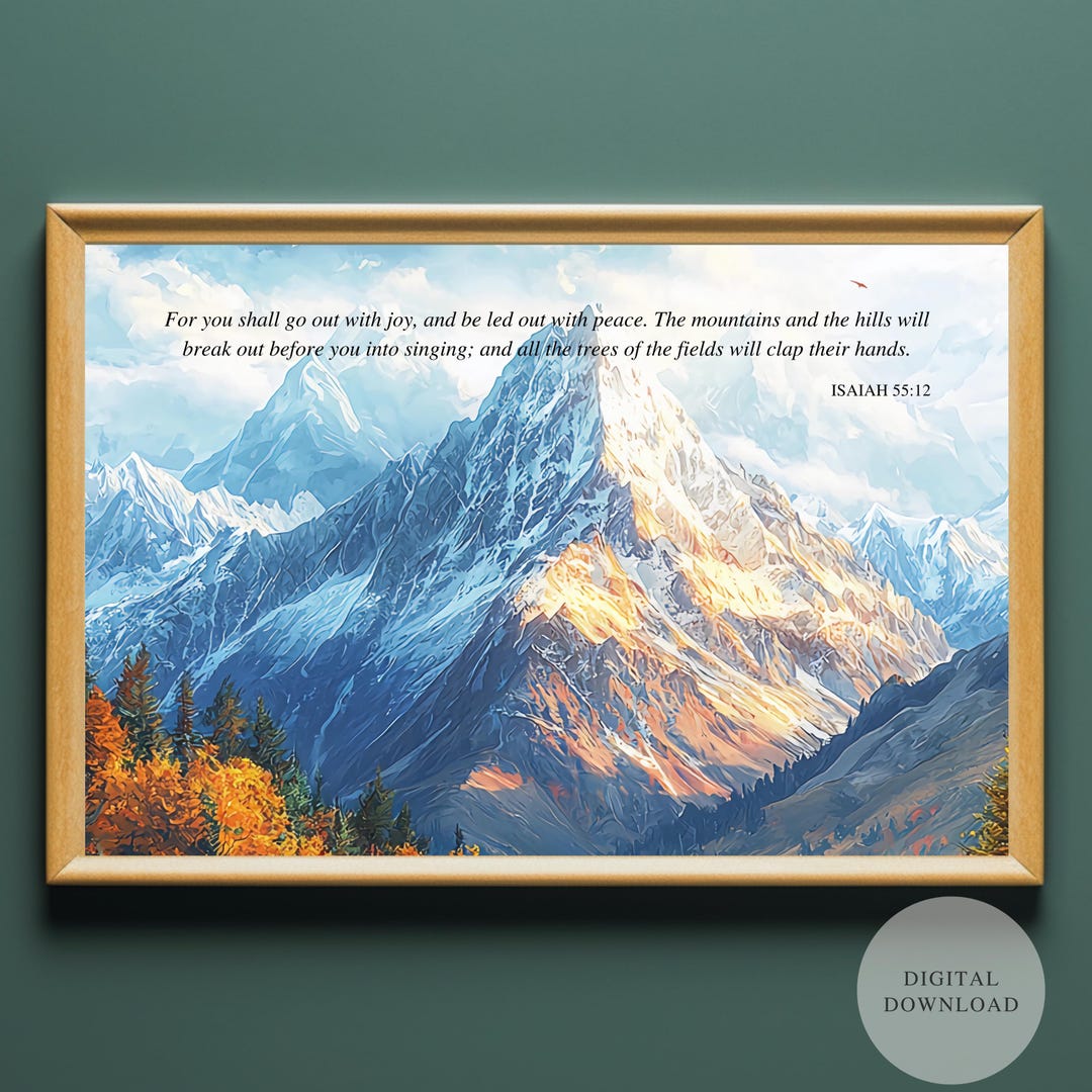 Autumn Joy Christian Wall Art Printable Isaiah 55:12 Bible Verse Print ...