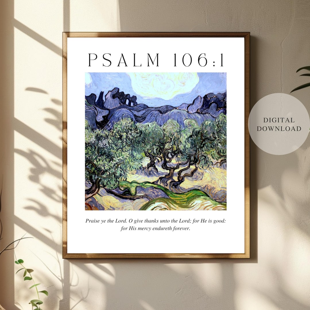 Psalm 106:1 "praise Ye the Lord" Christian Wall Art Bible Verse Poster ...