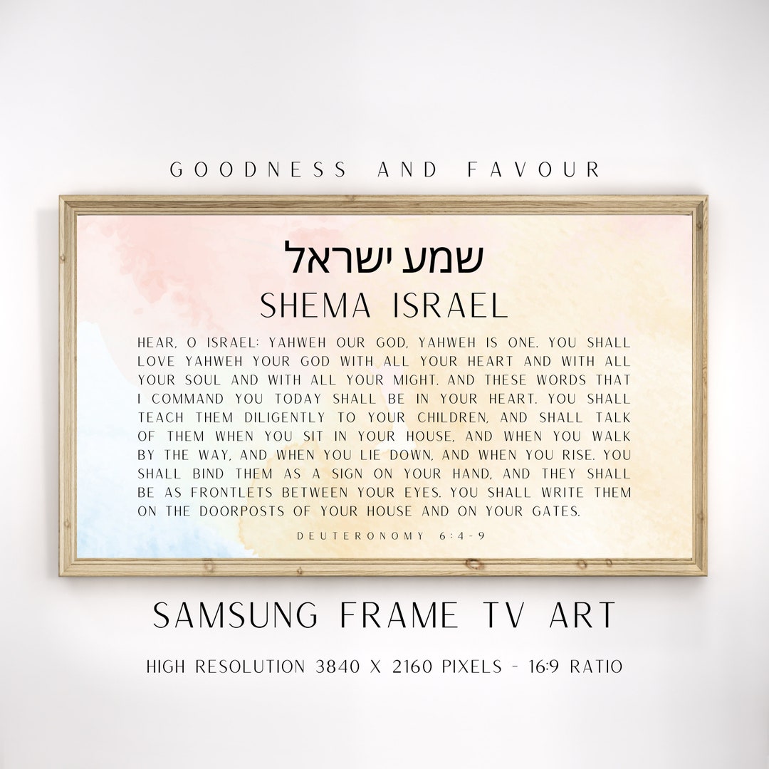 Shema Israel Prayer Samsung Frame TV Art Deuteronomy 6:4-9 Shema Bible ...