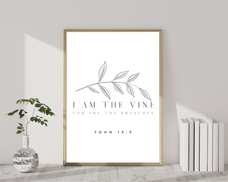 John 15:5 Scripture Wall Art Printable Large Bible Quote | Etsy