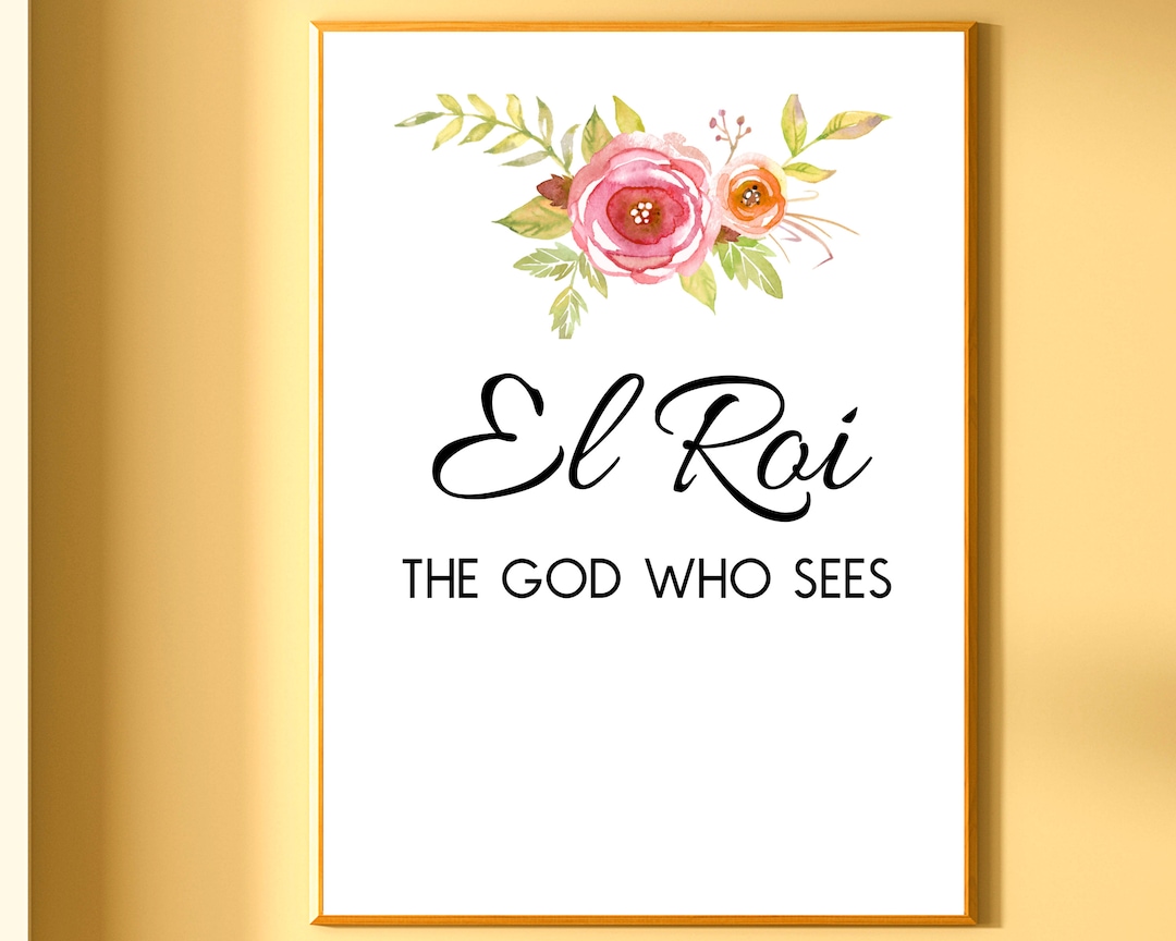 El Roi Name of God Wall Art, the God Who Sees Printable, El Roi Hebrew ...