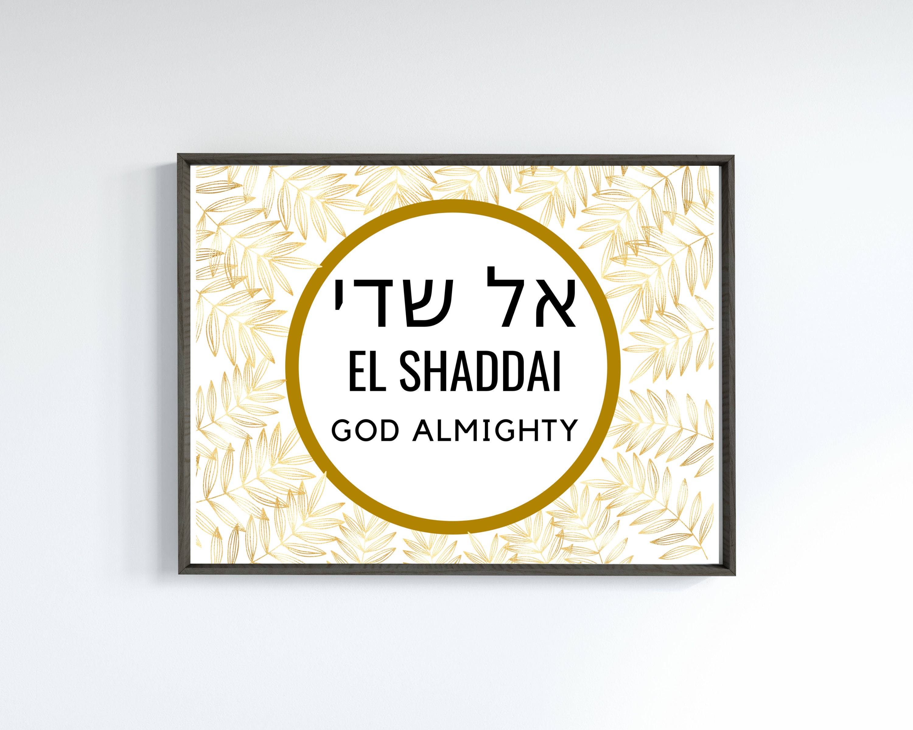Names of God Wall Art El Shaddai Hebrew Printable God | Etsy