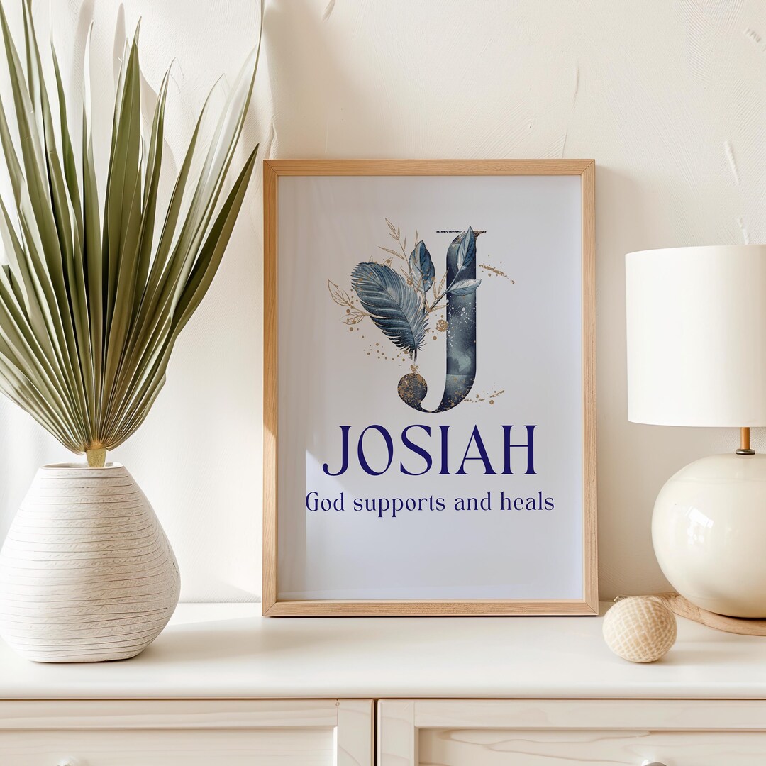 Customizable Boy's Room Decor - Digital Download, Josiah Name Meaning ...