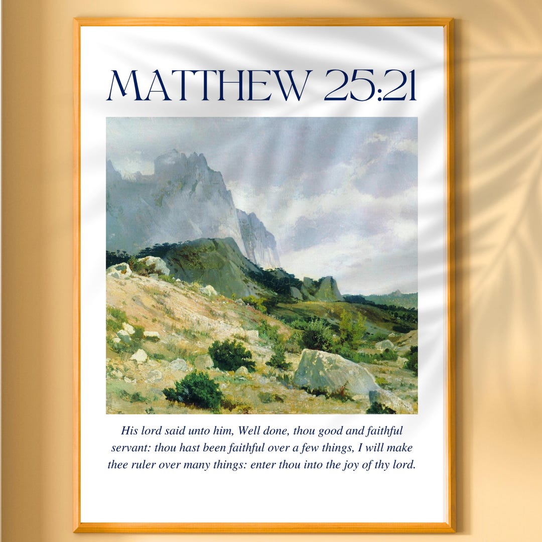 Well Done, Thou Good and Faithful Servant Bible Verse Wall Art Matthew ...