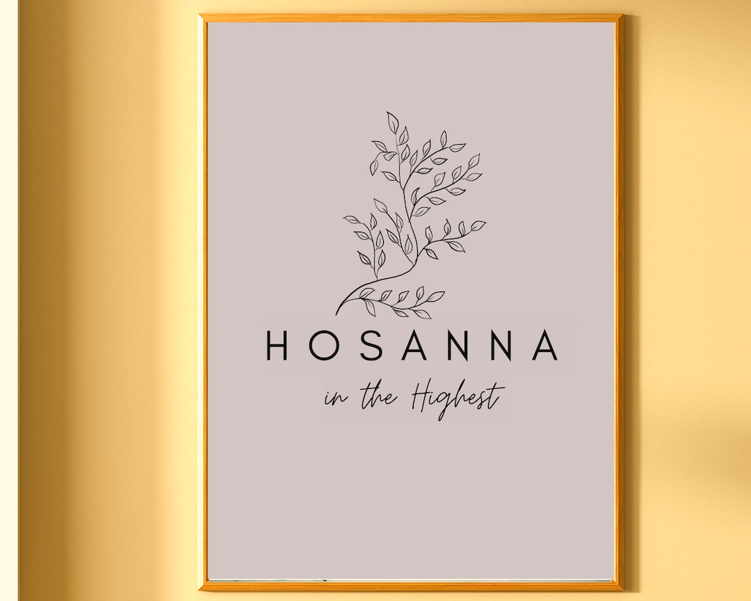 Hosanna in the Highest Wall Art: Minimalist Christian Decor (digital ...