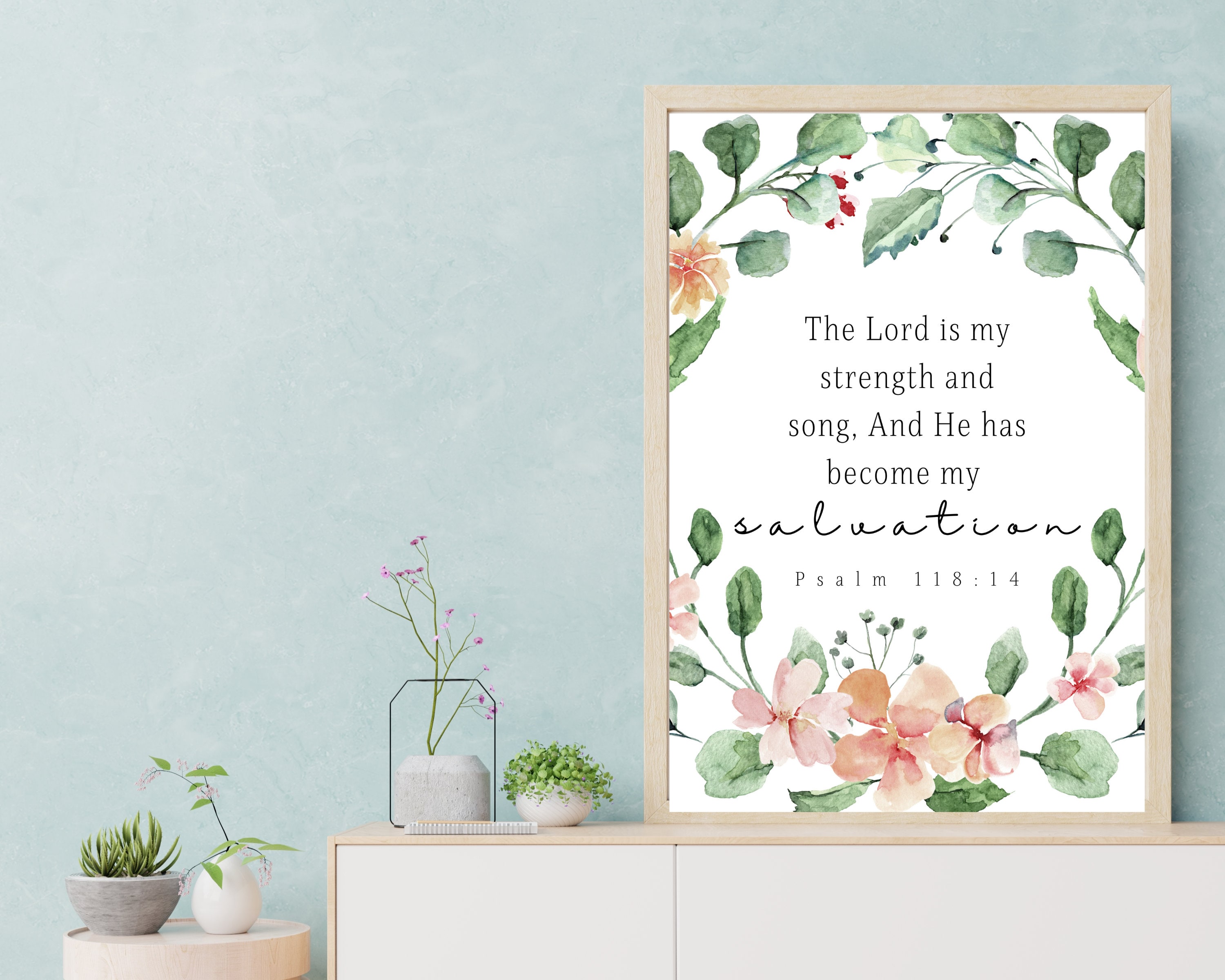 Black White Minimal Digital Download Psalm 118 : 14 Deco,Gift,Poster ...