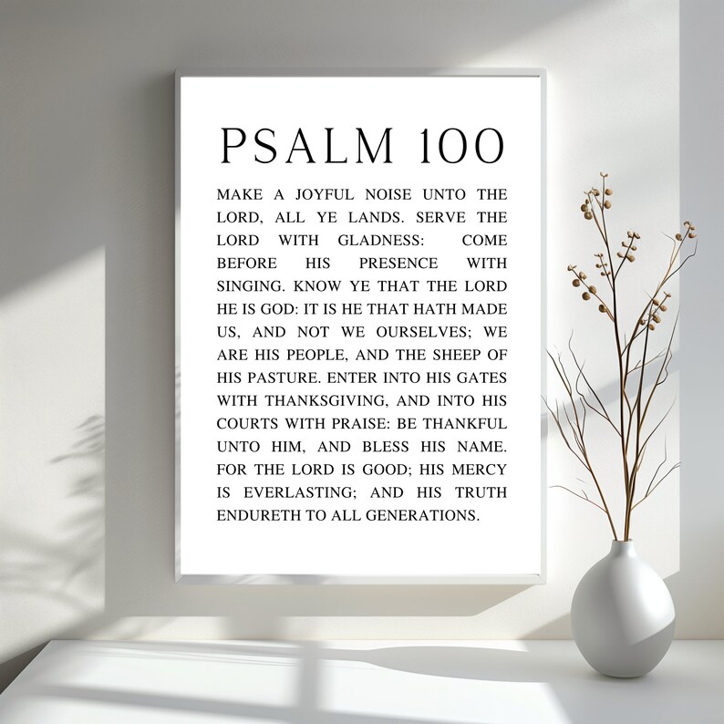 Psalm 100 Minimal Bible Verse Printable Black and White Typography ...