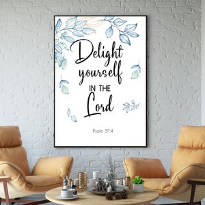 Psalm 37:4 Wall Art Printable Delight Yourself in the Lord Print ...