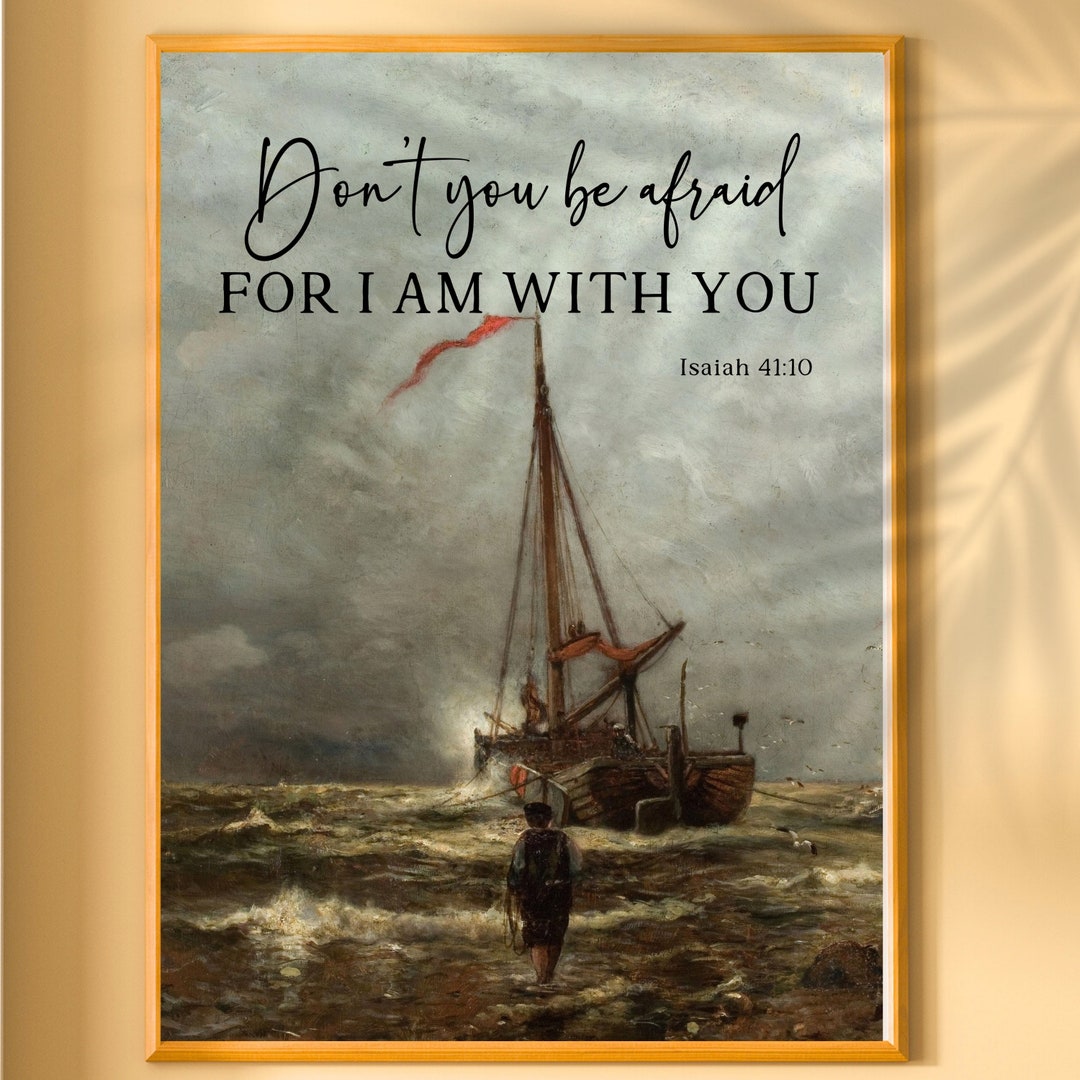 Isaiah 41:10 Do Not Fear for I AM With You Bible Verse Wall Art Print ...