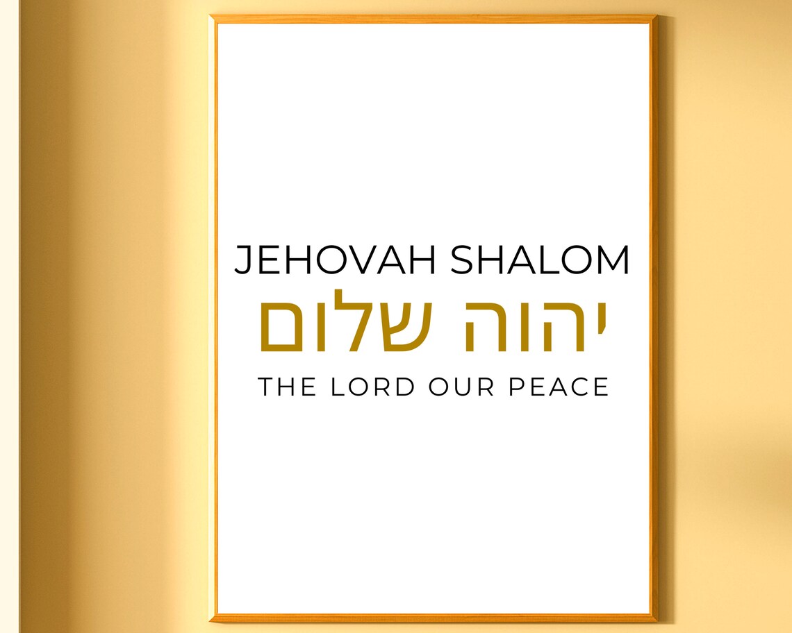 Jehovah Shalom Wall Art Printable the LORD Our Peace Hebrew - Etsy
