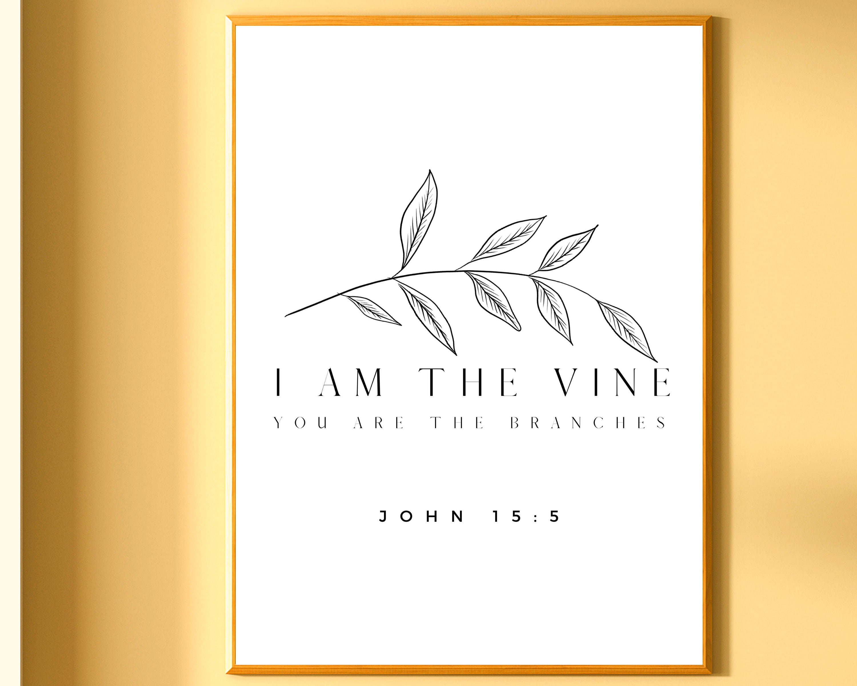 John 15:5 Scripture Wall Art Printable Large Bible Quote - Etsy