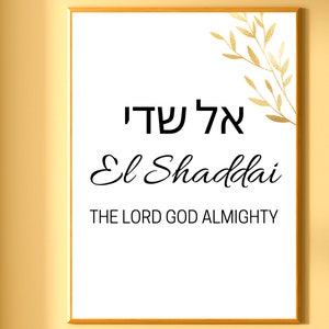 El Shaddai Name of God Wall Art Printable With Hebrew Meaning the Lord ...