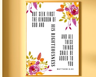Seek First the Kingdom of God, Matthew 6:33, Bible Verse Printable ...