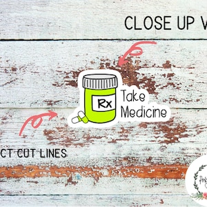 Take Your Medicine Sticker | Medicine Reminder | Medicine Tracker ...
