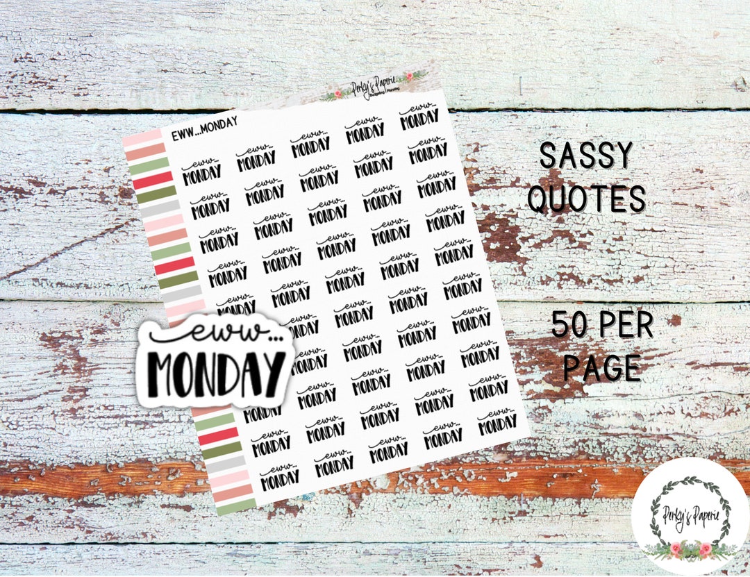 Eww Monday Planner Sticker | Monday Stickers | Because No One Likes ...