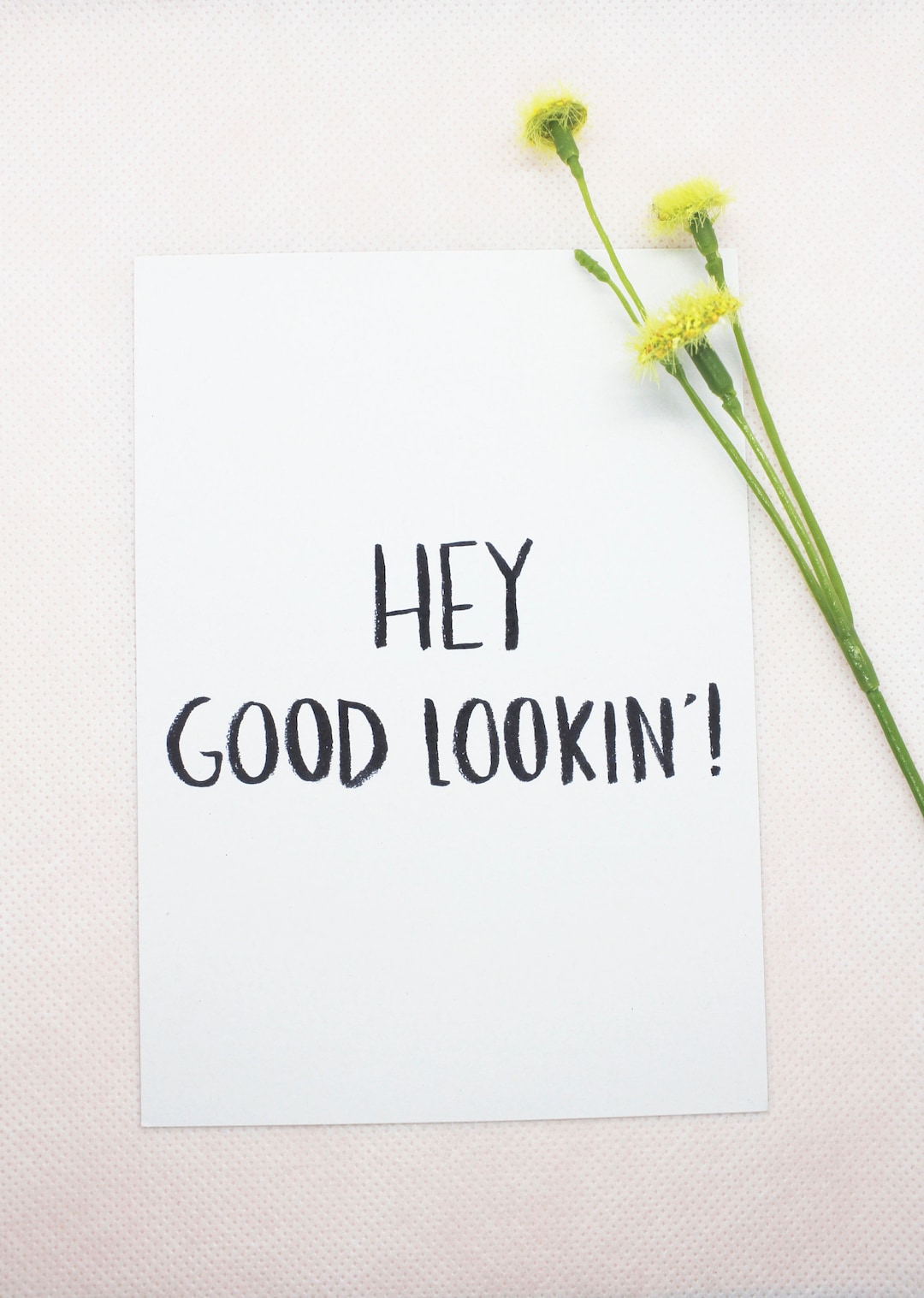 Kaartje Hey Good Lookin' - Etsy Nederland