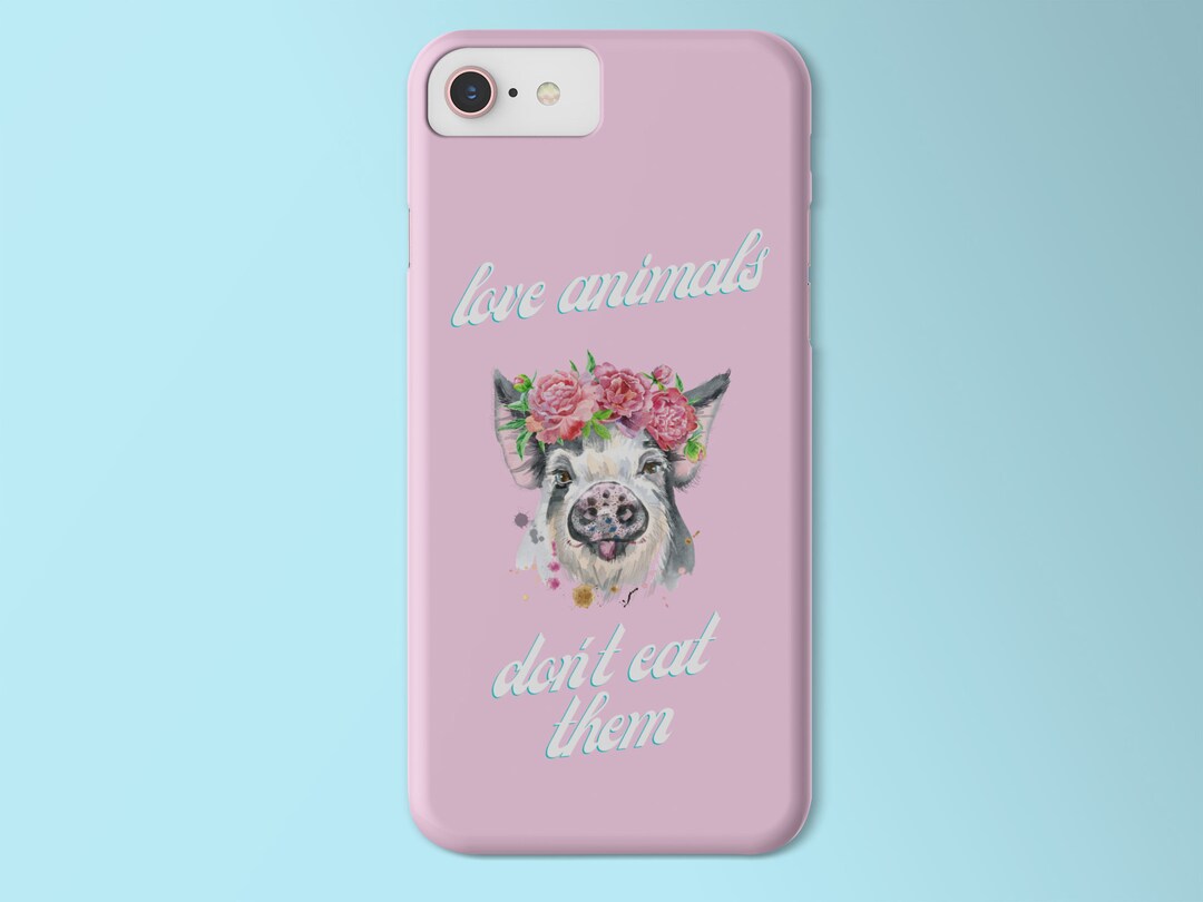 Love Animals Dont Eat Them Vegan Phone Case iPhone & Samsung - Etsy