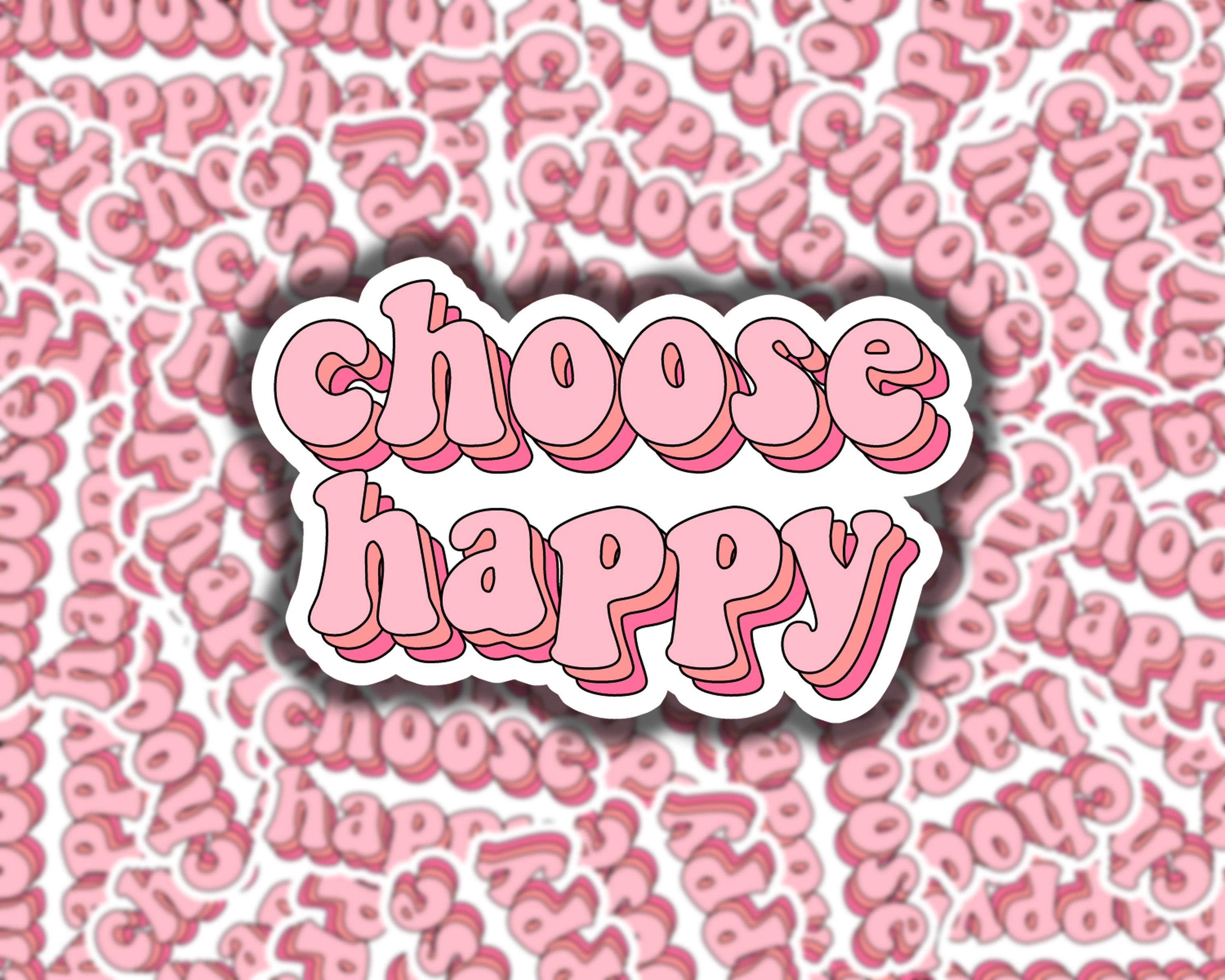 Choose Happy Sticker Pink Positive Happiness Kindness | Etsy