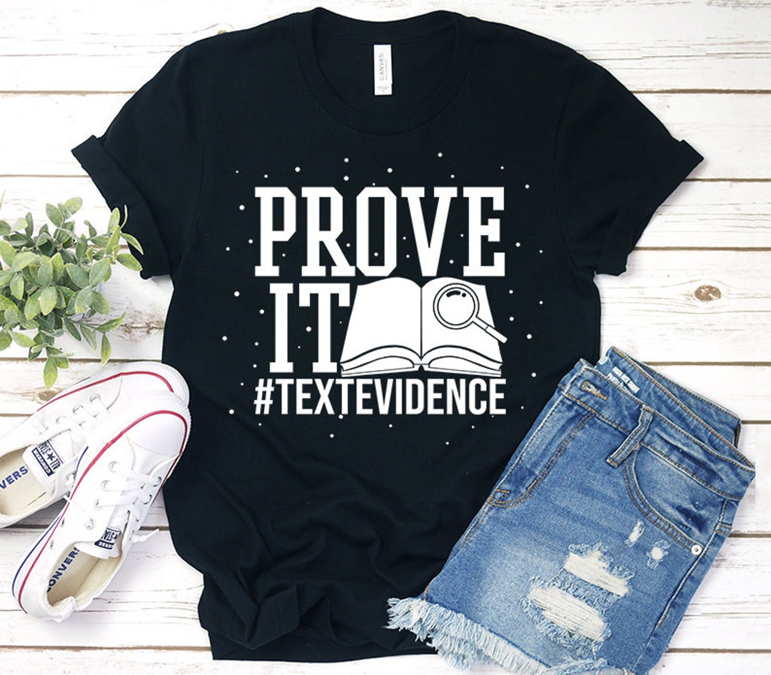Prove It Text Evidence English Language Arts ELA Teacher Department ...