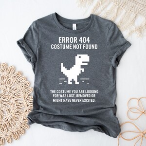 Halloween Error 404 Costume Not Found Lost Removed Never - Etsy