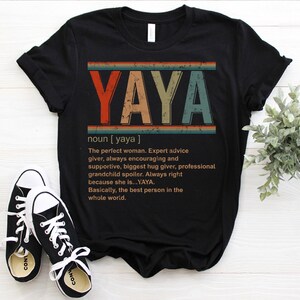 Yaya Definition Vintage Grandma Mother's Day Grandmother Best Person ...
