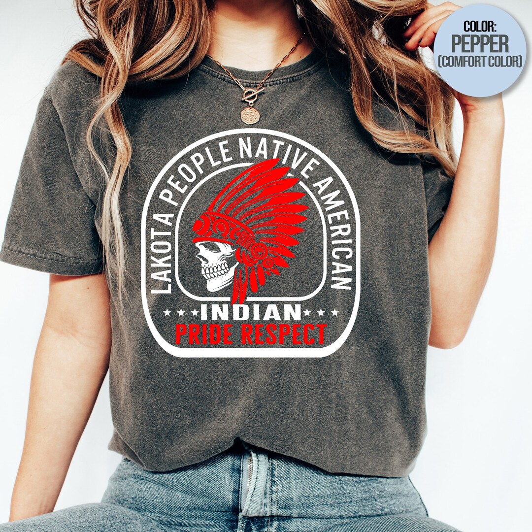 Lakota People Native American Indian Pride Respect Native - Etsy