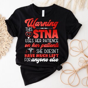 Nurse Week Warning STNA Uses Patience on Patients State Tested Nursing ...