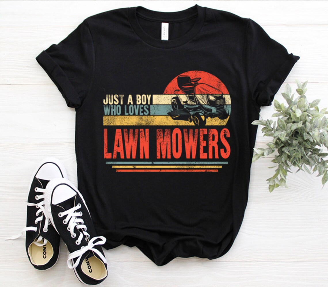 Lawn Mower Lover Shirt Just A Boy Who Loves Lawn Mower Lawn | Etsy