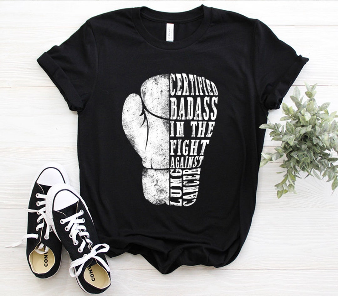 Certified Badass in the Fight Against Lung Cancer Awareness Boxing ...