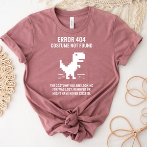 Halloween Error 404 Costume Not Found Lost Removed Never - Etsy