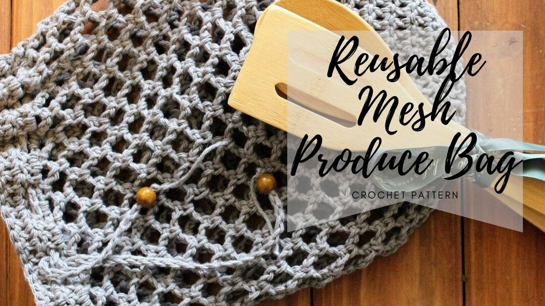 Crochet Reusable Mesh Produce Bag Pattern, Drawstring (PDF Pattern) - Etsy