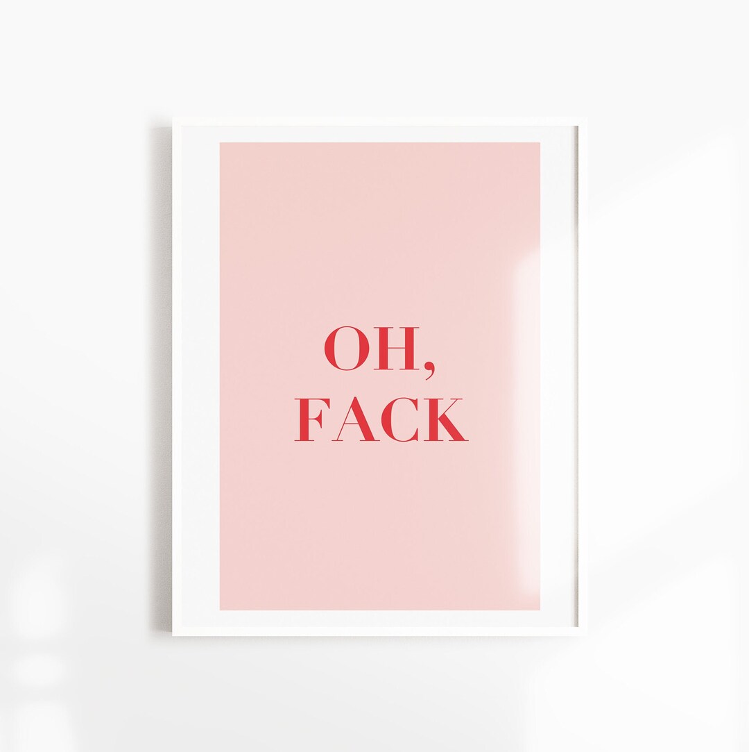 Poster, Saying, oh, Fack, Typography, Minimalist, Design Print, Wall ...