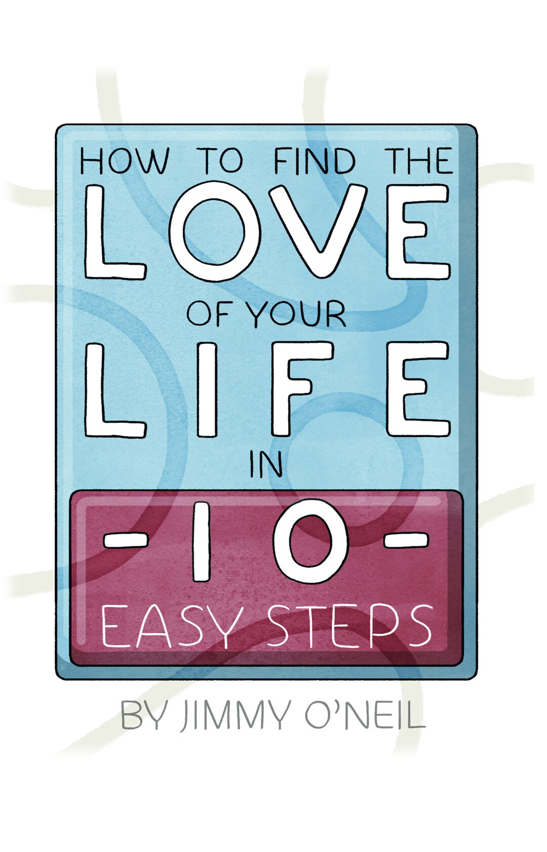 How to Find the Love of Your Life in 10 Easy Steps - Etsy