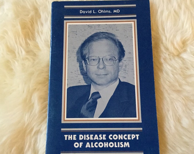 Disease Concept of Alcoholism ~ David L Ohlms, 1983 - Etsy