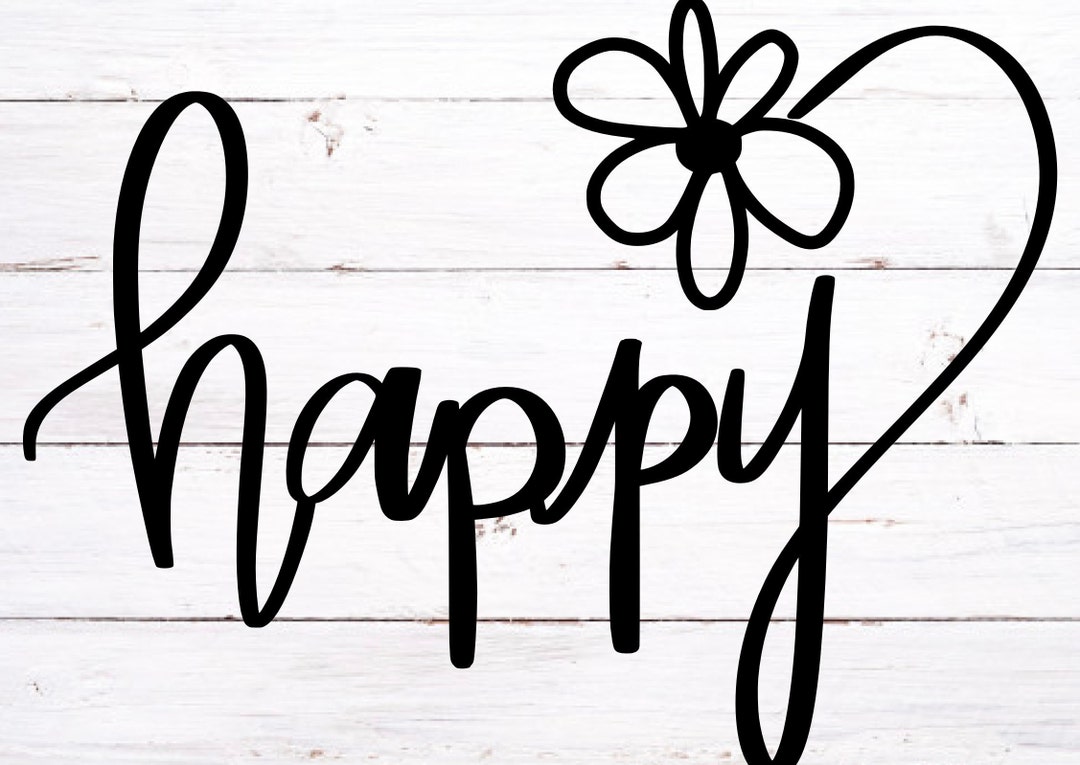 Happy SVG File Daisy for Cricut Cute Cursive Great for Printing ...