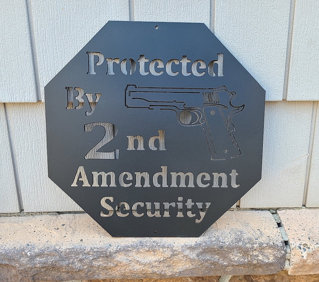 Protected by 2nd Amendment Security Metal Sign - Etsy