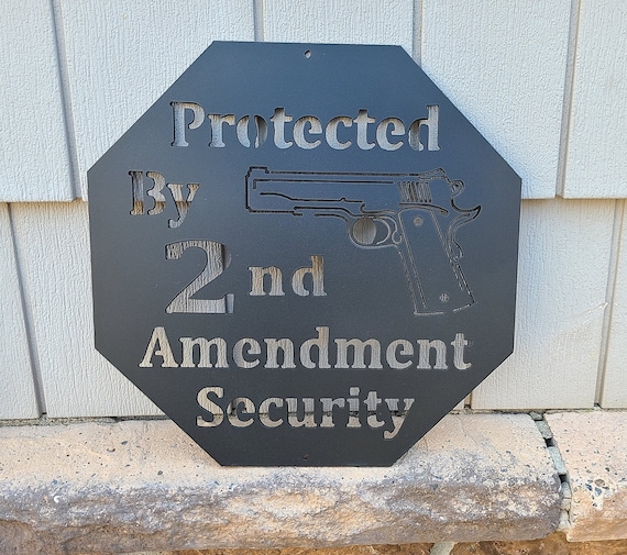 Protected by 2nd Amendment Security Metal Sign | Etsy