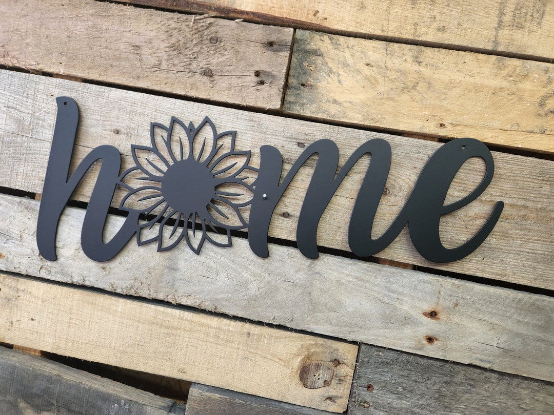 HOME Sign With Sunflower | Metal Art | Home Decor - Etsy