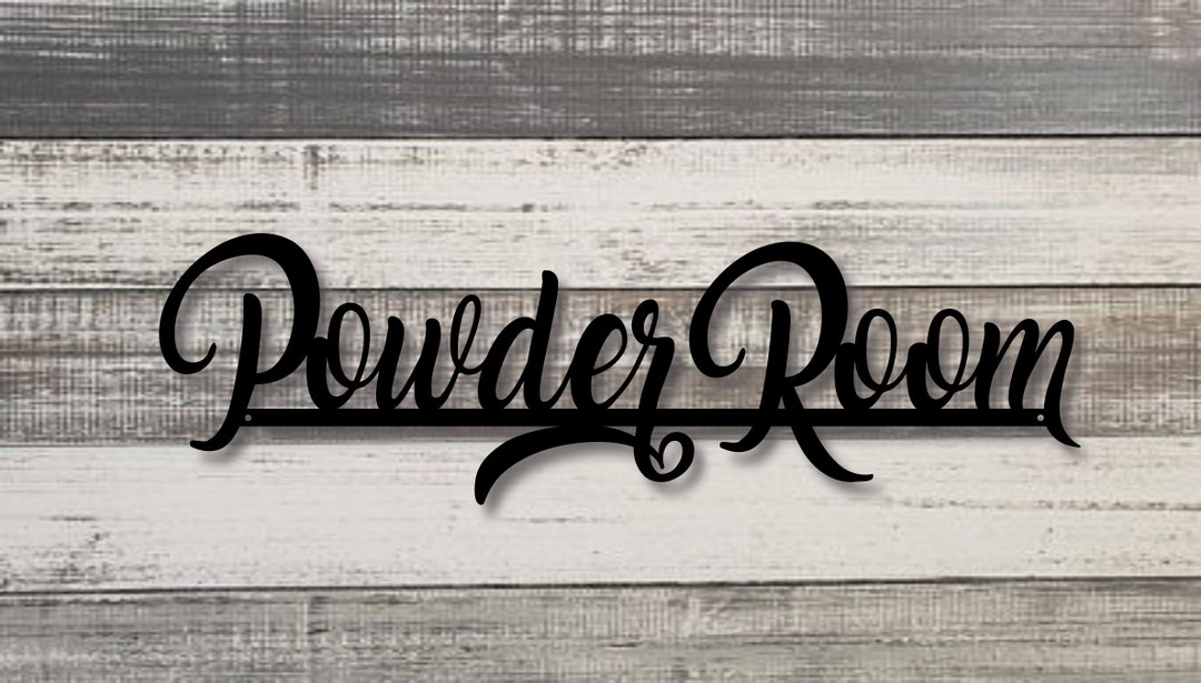 Powder Room Metal Sign | Bathroom Sign | Housewarming Gift - Etsy