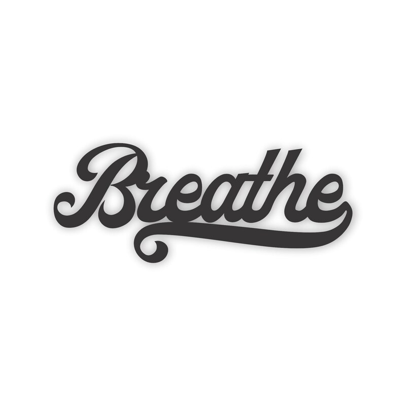 Just Breathe Sign - Etsy