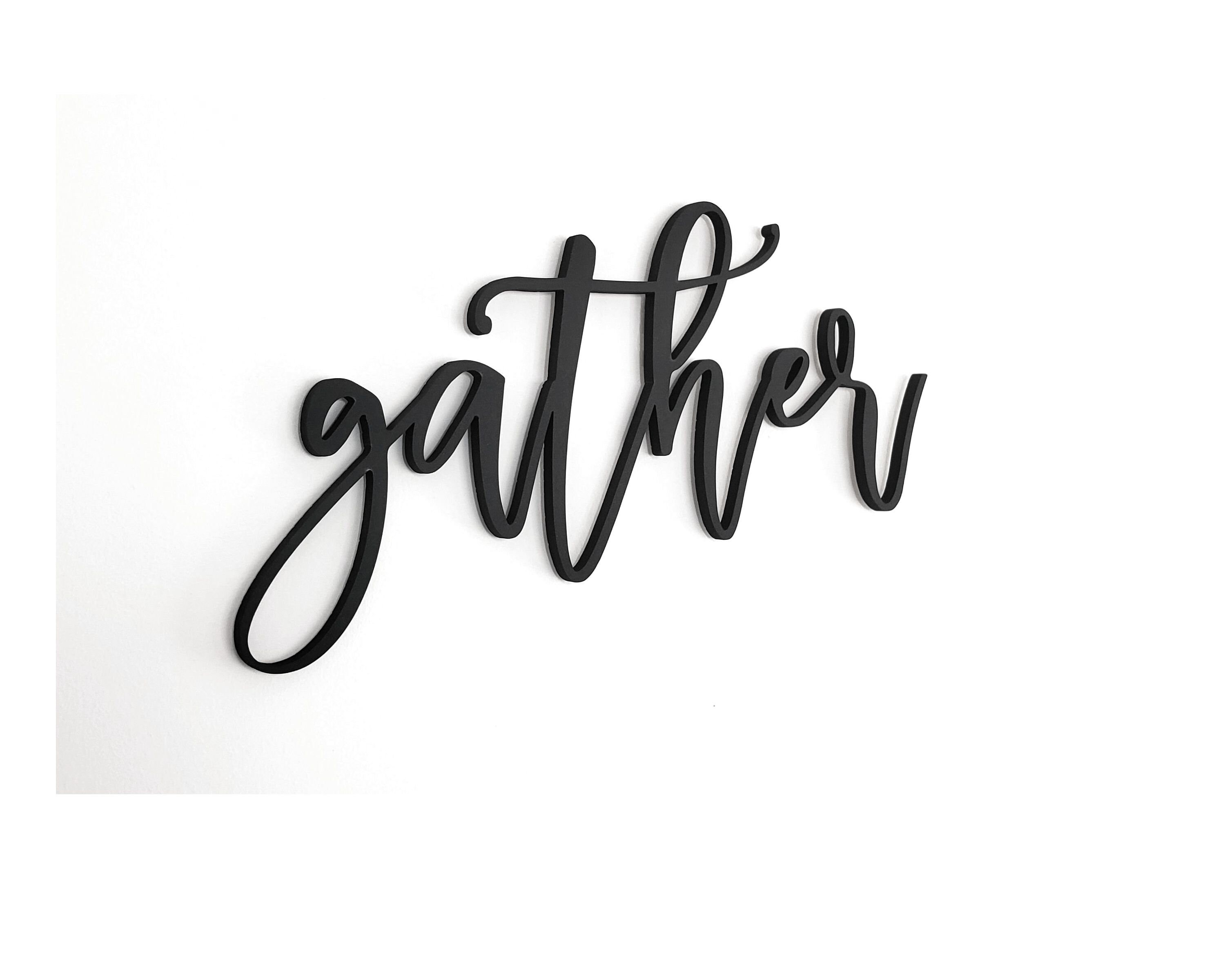 Gather Sign Gather Cutout Sign Gather Word Cut Out - Etsy